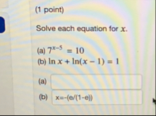 Solved (1 ﻿point)Solve each equation for | Chegg.com