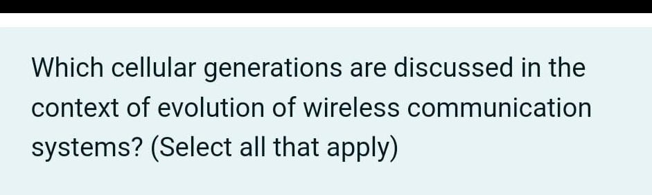 Solved Which cellular generations are discussed in the | Chegg.com