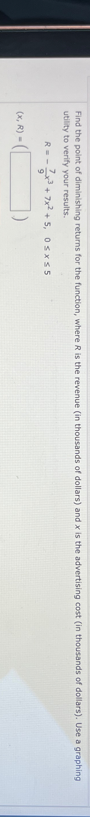 Solved Find the point of diminishing returns for the | Chegg.com