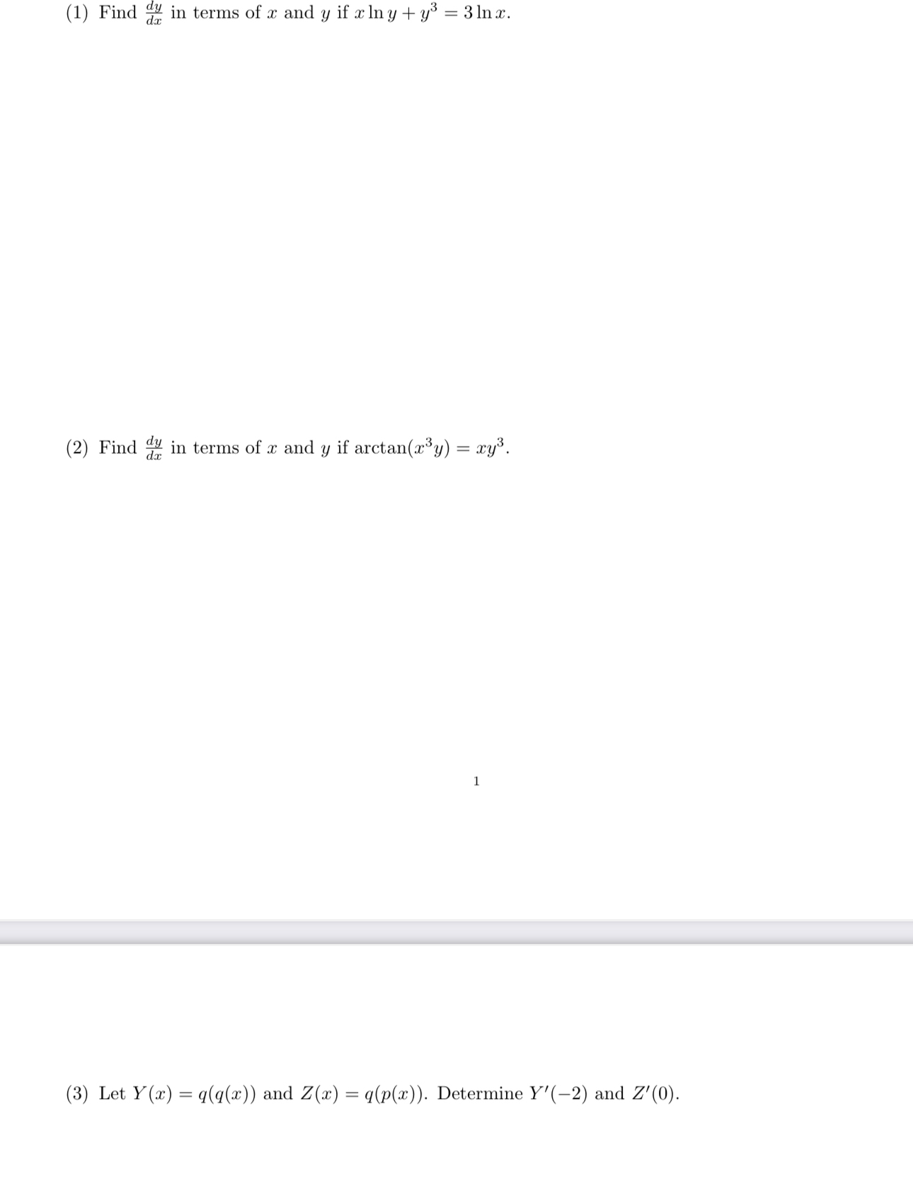Solved (1) ﻿Find dydx ﻿in terms of x ﻿and y ﻿if | Chegg.com
