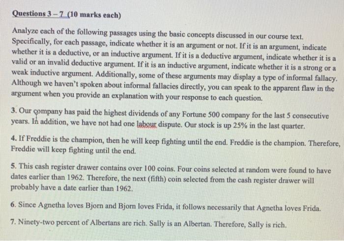 Questions 3−7 (10 marks each) Analyze each of the | Chegg.com