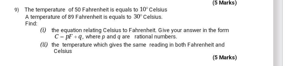 9) The temperature of 50 Fahrenheit is equals to 10∘ | Chegg.com