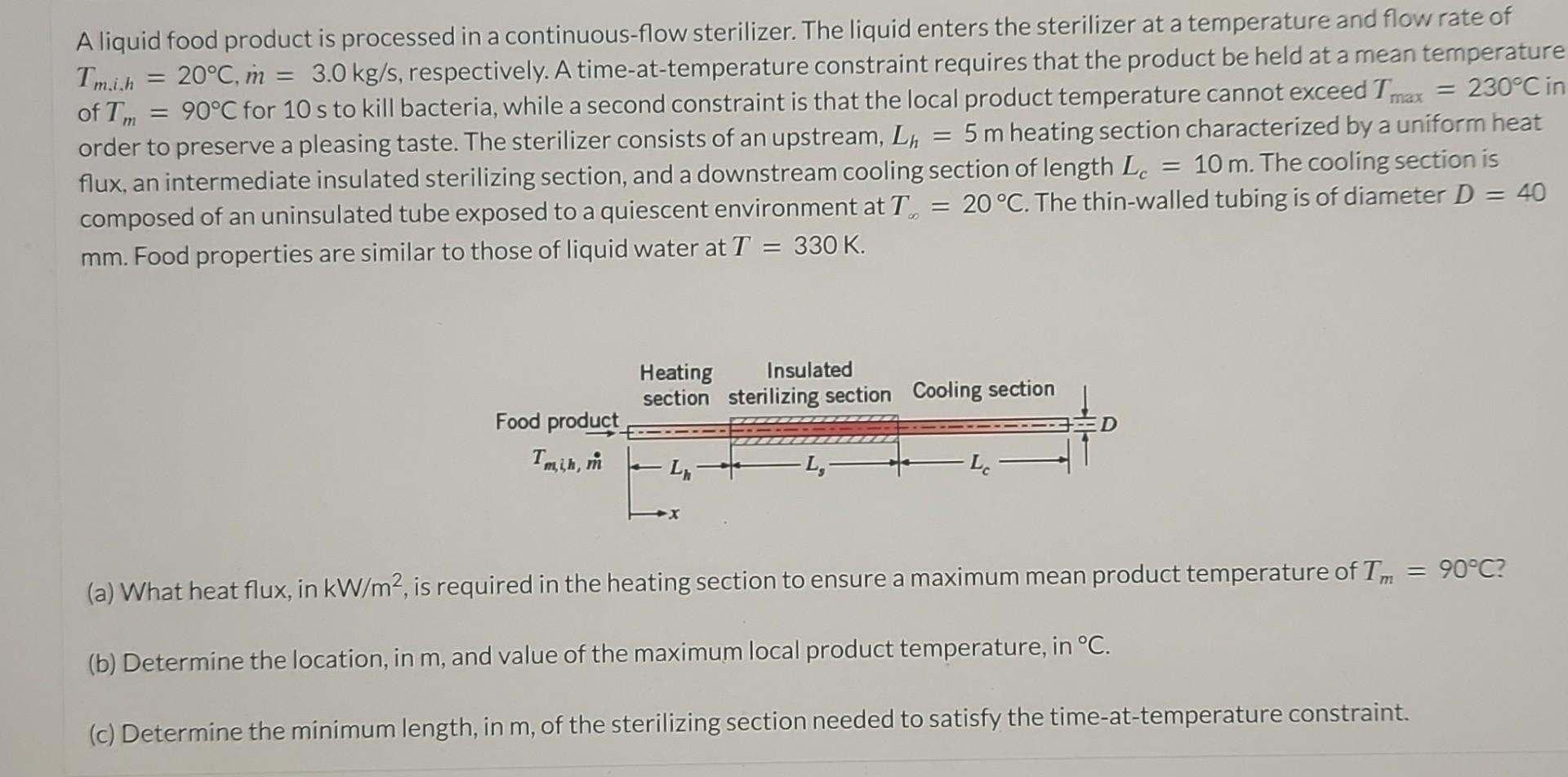 Solved A liquid food product is processed in a | Chegg.com
