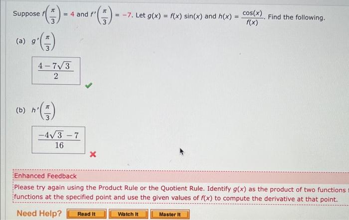 Solved Suppose f(3π)=4 and f′(3π)=−7. Let g(x)=f(x)sin(x) | Chegg.com