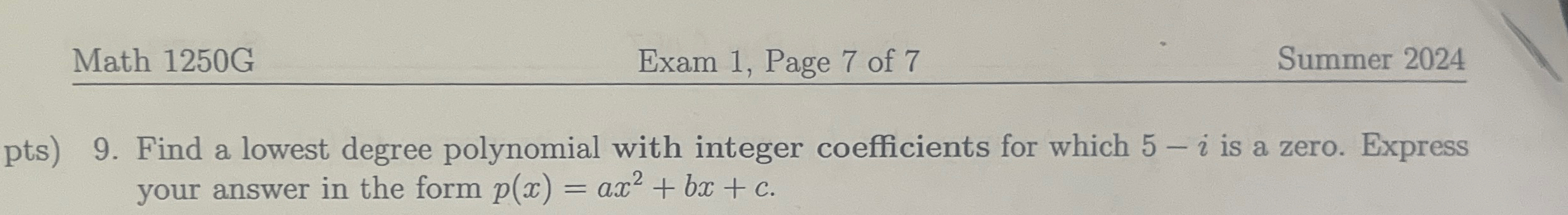 Solved Find a lowest degree polynomial with integer | Chegg.com