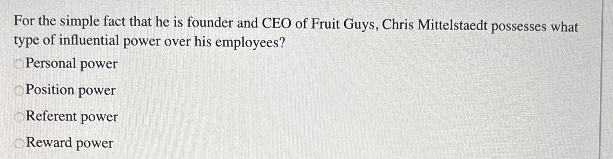 Solved For the simple fact that he is founder and CEO of | Chegg.com