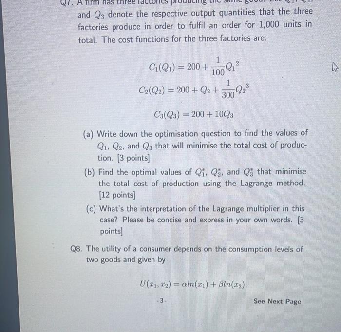 Solved and Q3 denote the respective output quantities that | Chegg.com