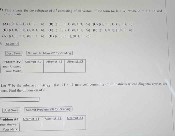 Solved 7: Find a basis for the subspace of R4 consisting of | Chegg.com