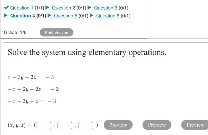 [Solved]: Solve the system using elementary operations.