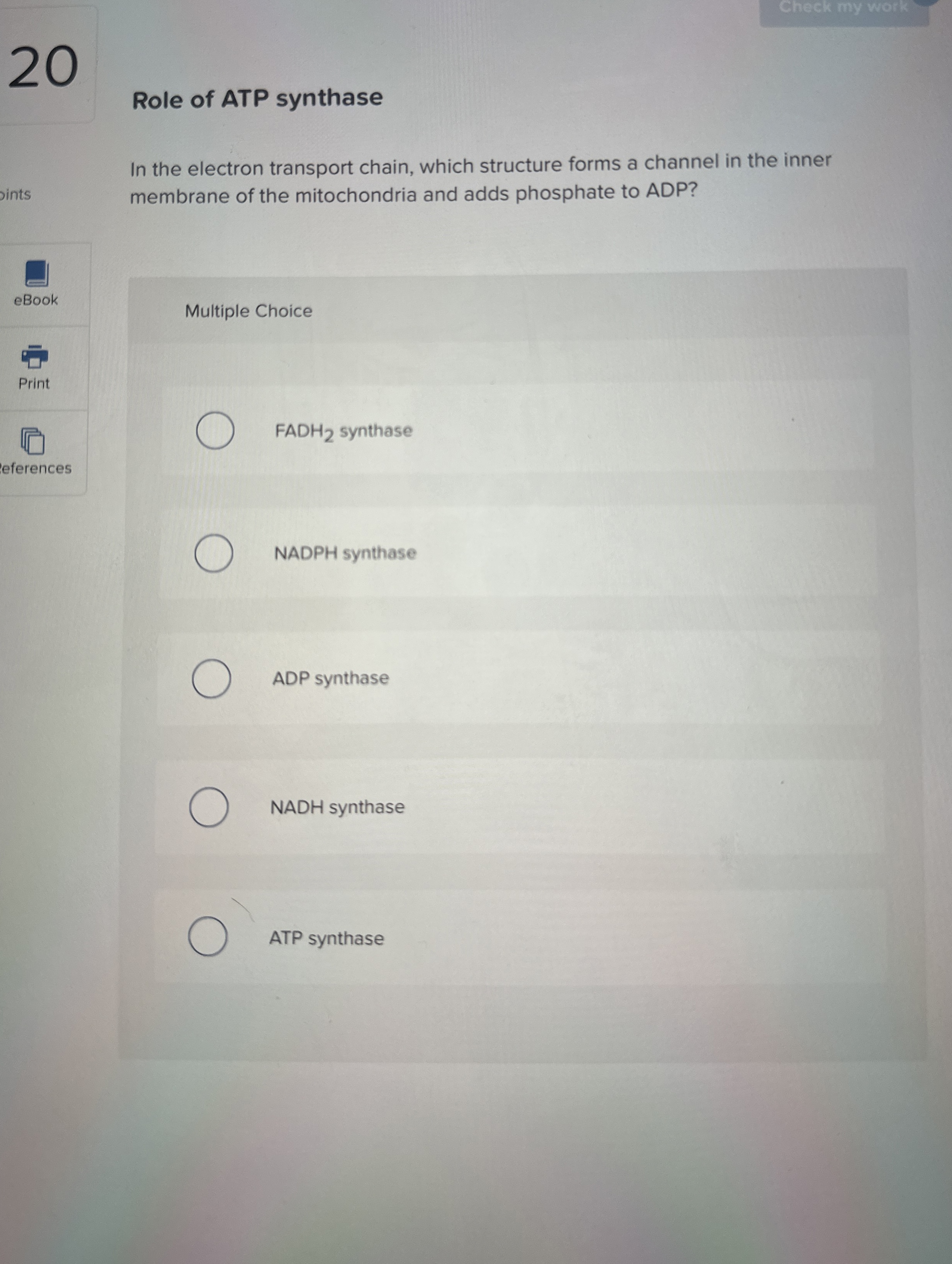 Solved 20Role of ATP synthaseIn the electron transport | Chegg.com
