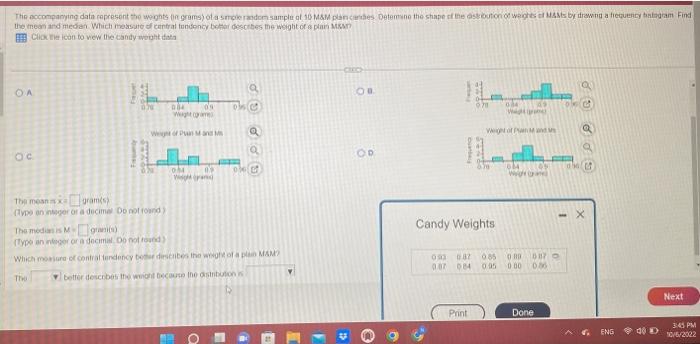 Solved The accompanying data represent the weights (in | Chegg.com