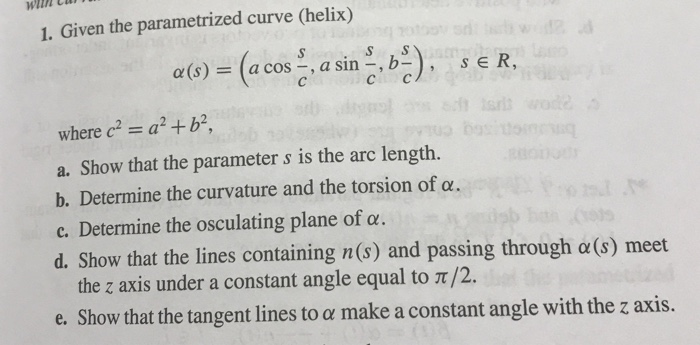 Solved WIN LW 1. Given the parametrized curve (helix) a(s) = | Chegg.com