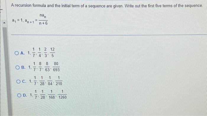 Solved A Recursion Formula And The Initial Term Of A