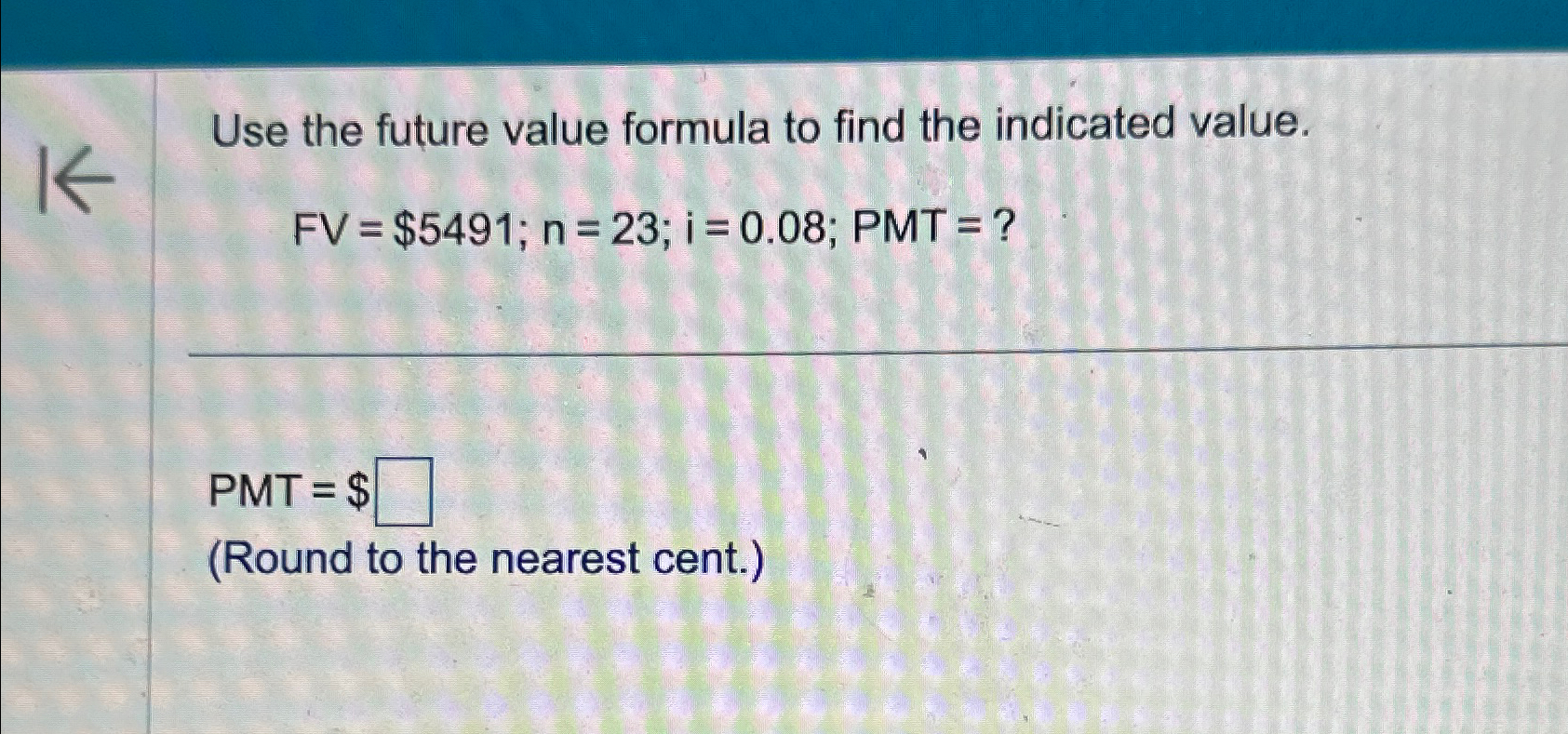 Solved Use the future value formula to find the indicated | Chegg.com