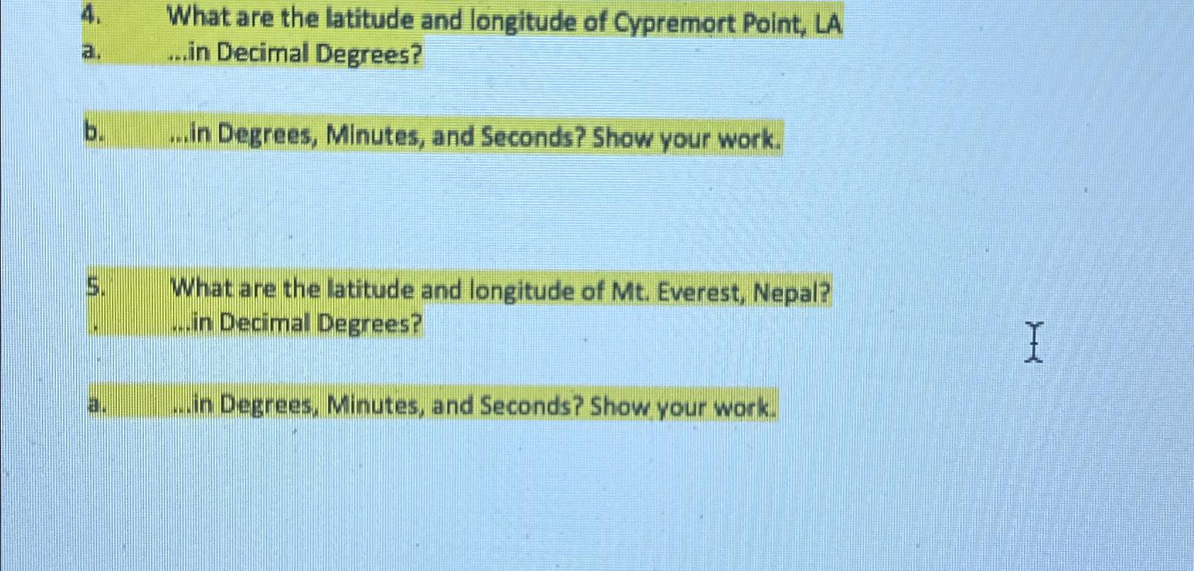 Solved What are the latitude and longitude of Cypremort | Chegg.com