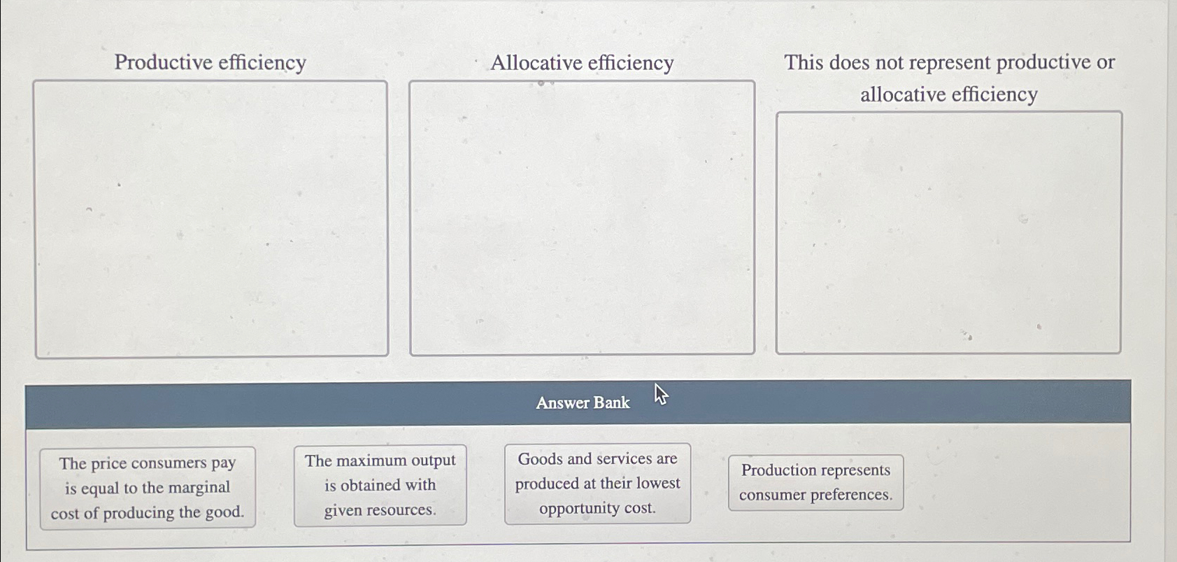 Solved Productive efficiencyAllocative efficiencyAnswer | Chegg.com