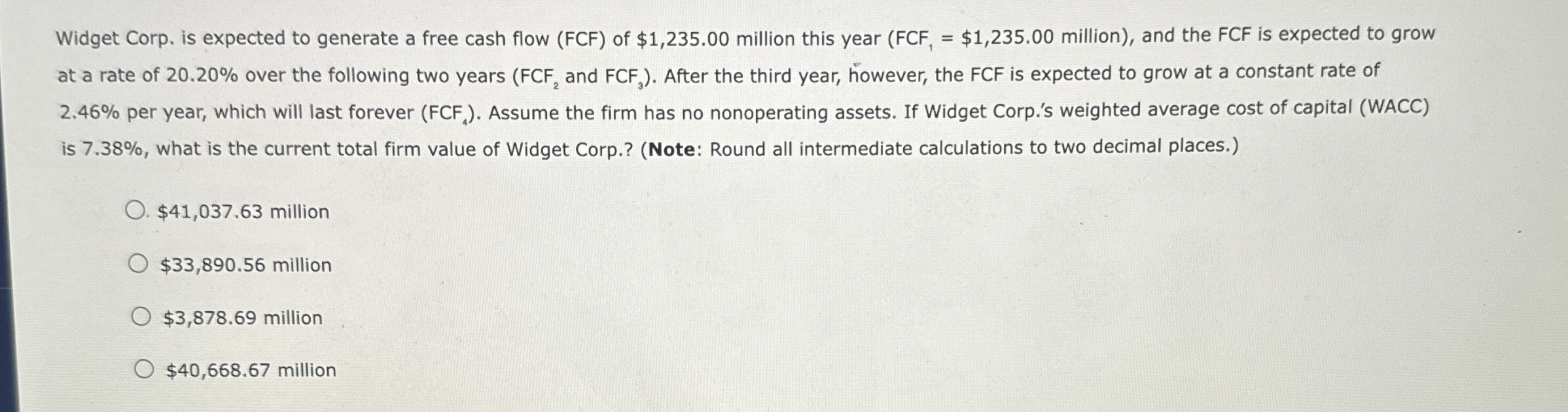 Solved Widget Corp. is expected to generate a free cash flow | Chegg.com