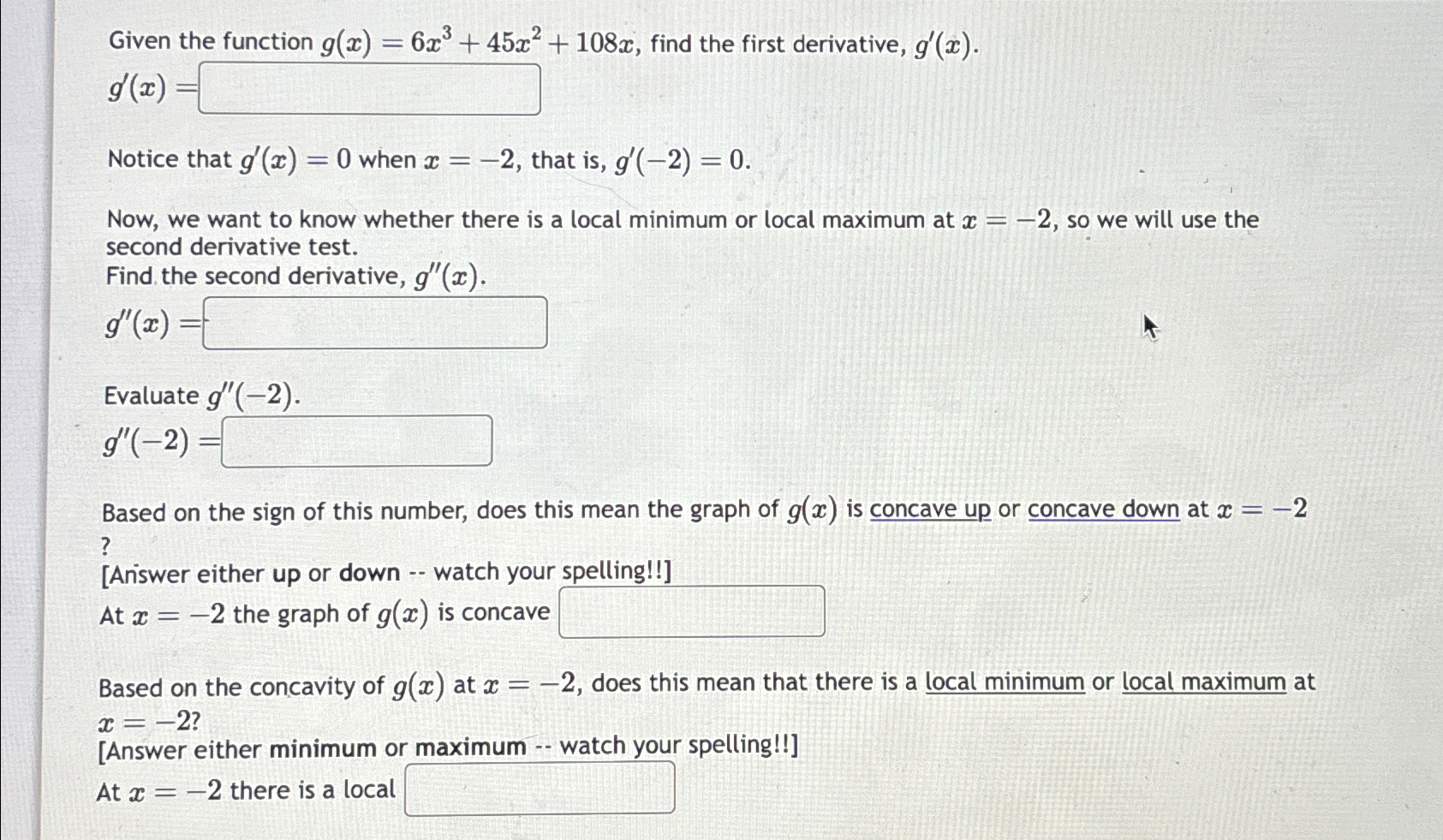 Solved Given the function g(x)=6x3+45x2+108x, ﻿find the | Chegg.com