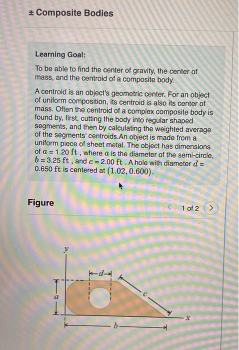 Solved + Composite Bodies Learning Goal: To be able to find | Chegg.com