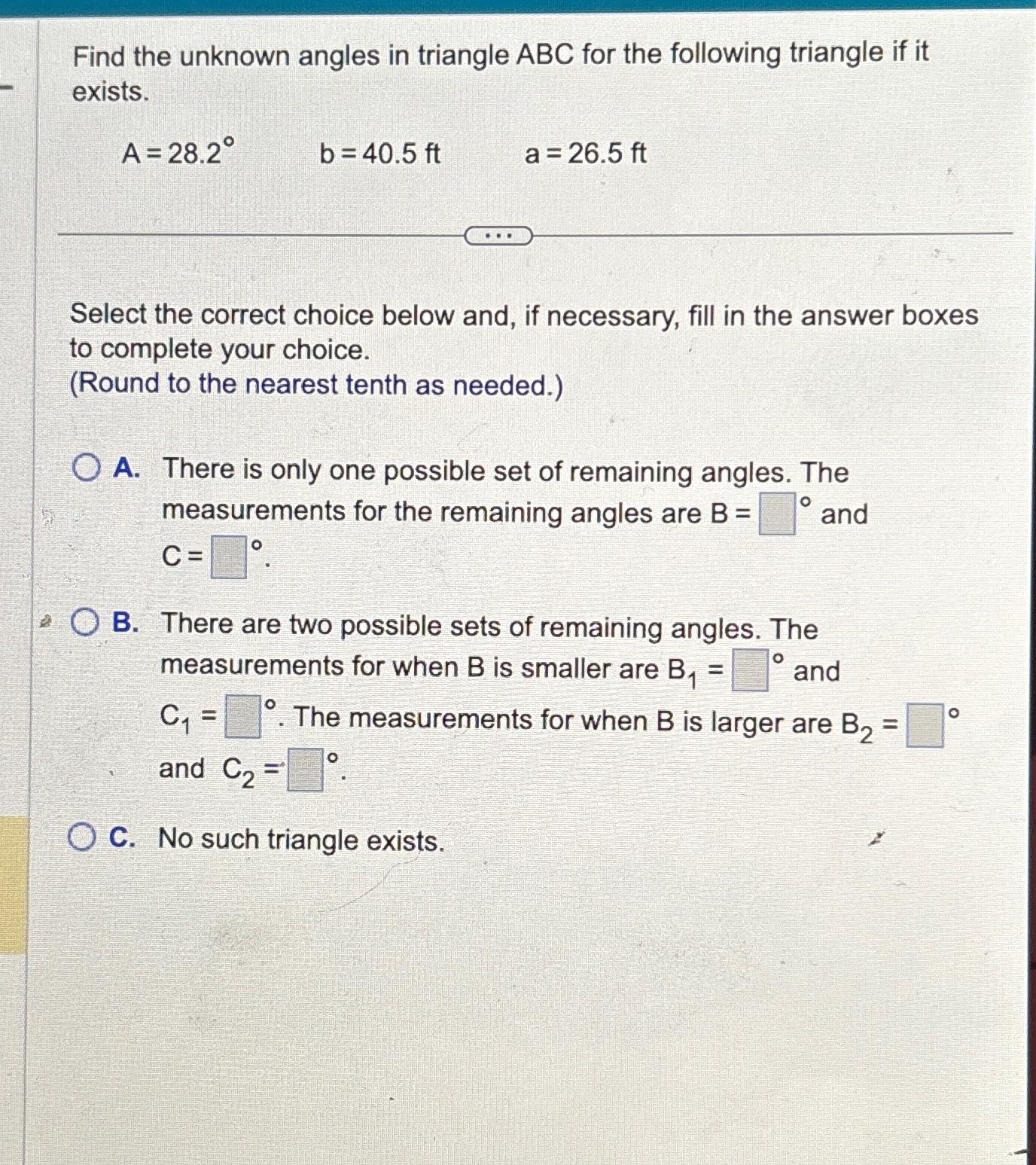 Solved Find the unknown angles in triangle ABC for the | Chegg.com