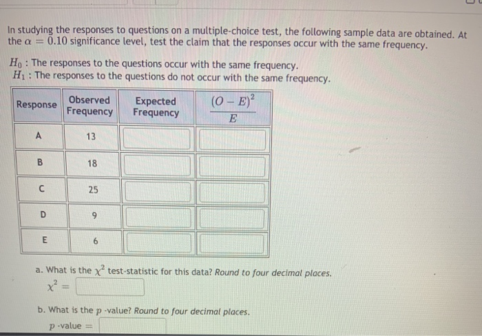 Solved In studying the responses to questions on a | Chegg.com