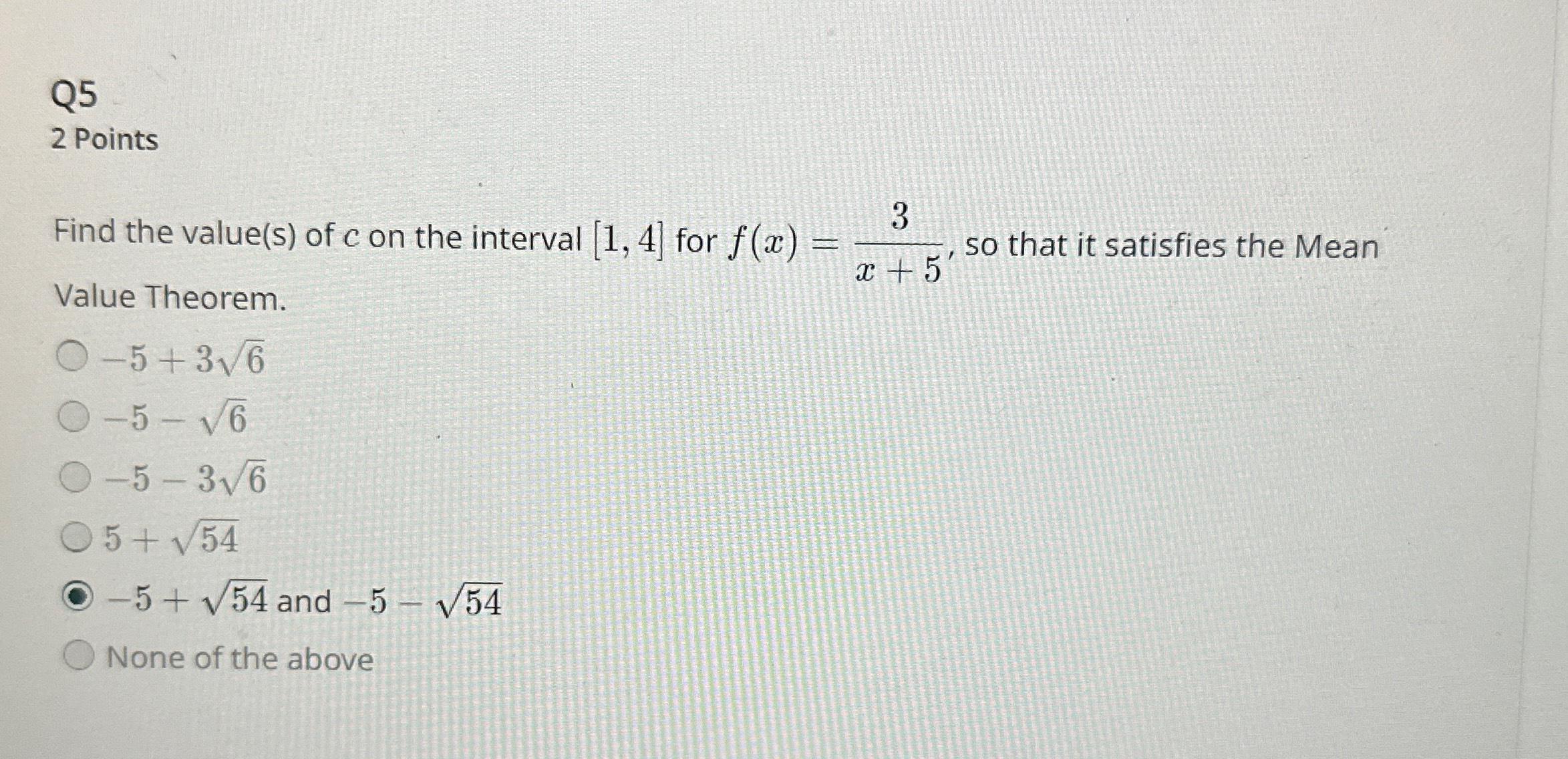Solved Q52 ﻿PointsFind the value(s) ﻿of c ﻿on the interval | Chegg.com