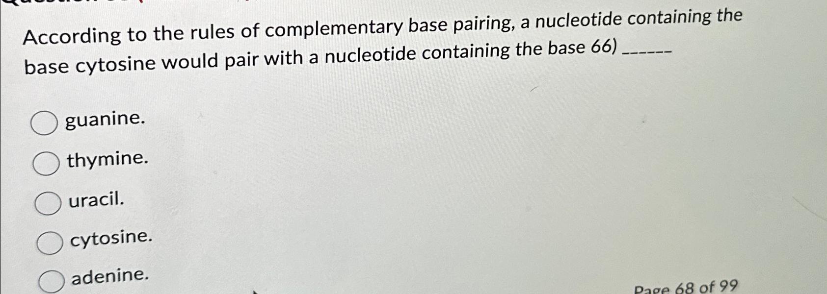 Solved According to the rules of complementary base pairing, | Chegg.com