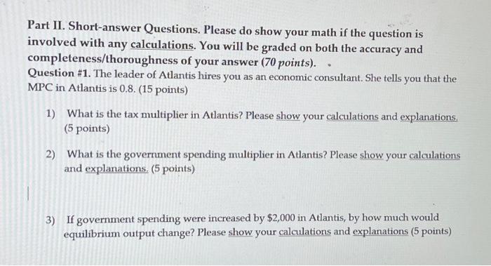Solved Part II. Short-answer Questions. Please do show your | Chegg.com