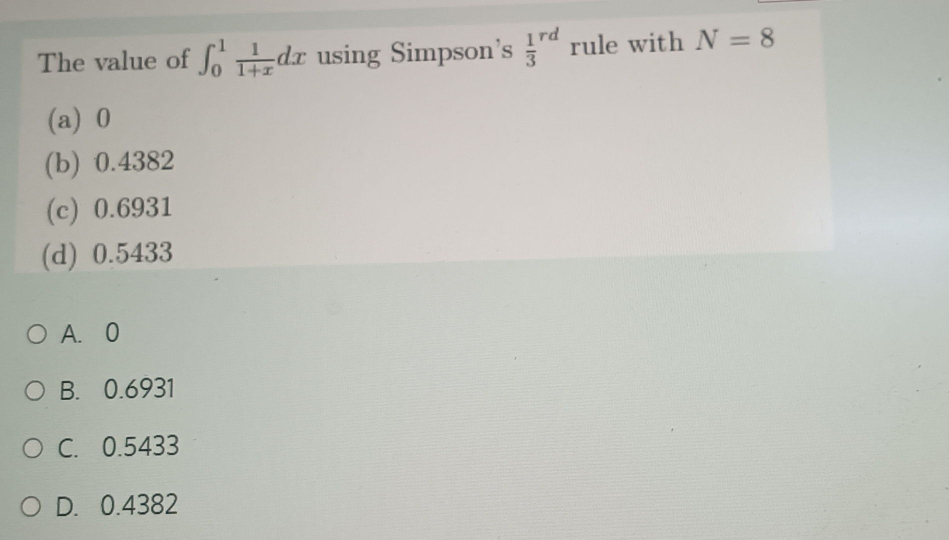 Solved The value of ∫0111+xdx ﻿using Simpson's 13 rd ﻿rule | Chegg.com