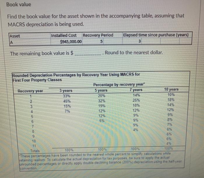 Solved Book value Find the book value for the asset shown in | Chegg.com