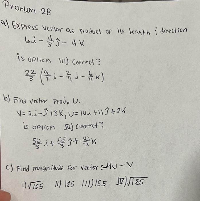Solved roblem 28 9) Express vector as product of its lenath | Chegg.com