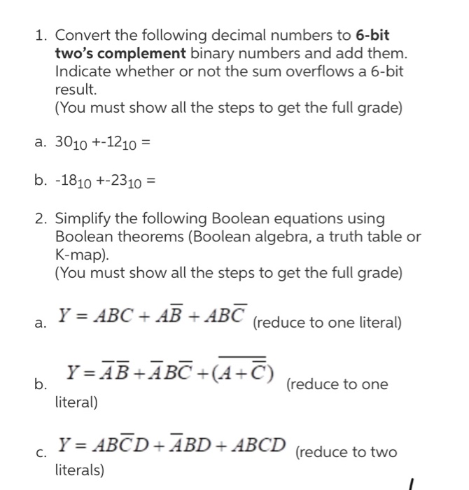 1. Convert the following decimal numbers to 6-bit twos complement ... 1. Convert the following decimal numbers to 6-bit twos complement ...