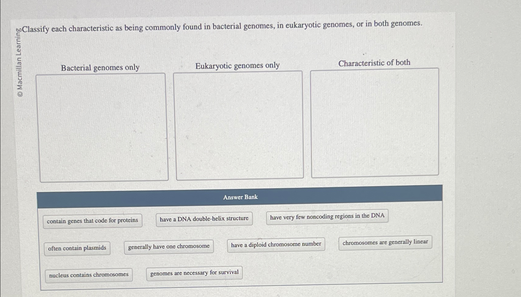 Solved aClassify each characteristic as being commonly found | Chegg.com