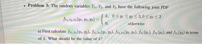 Solved Problem 3: The random variables Y1,Y2, and Y3 have | Chegg.com