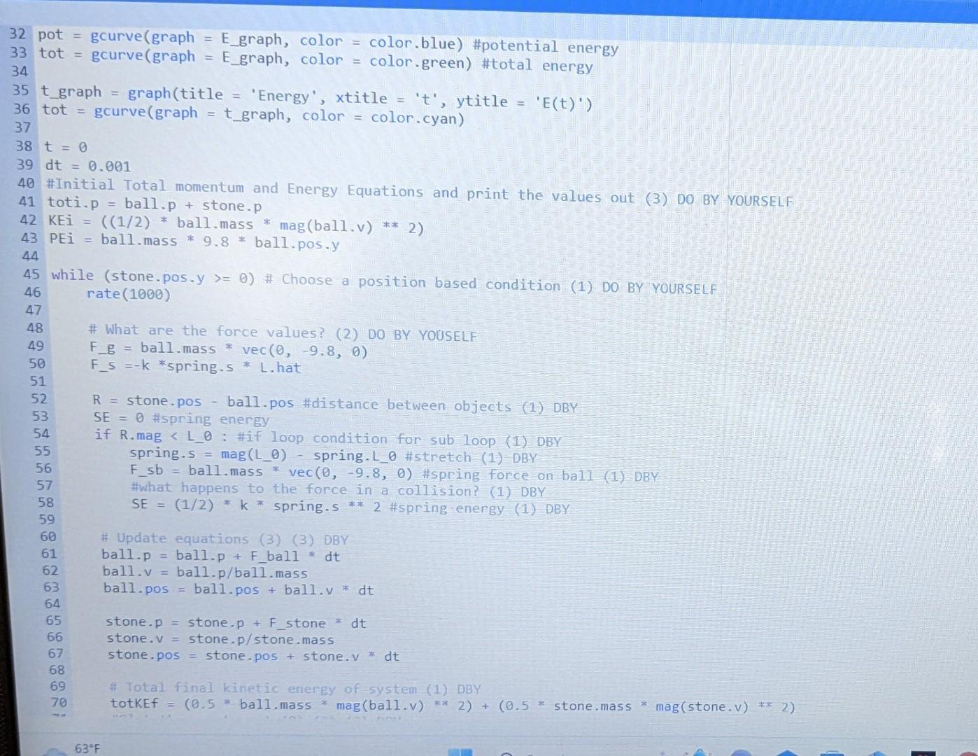 Solved I need help on finishing the rest on the code The | Chegg.com
