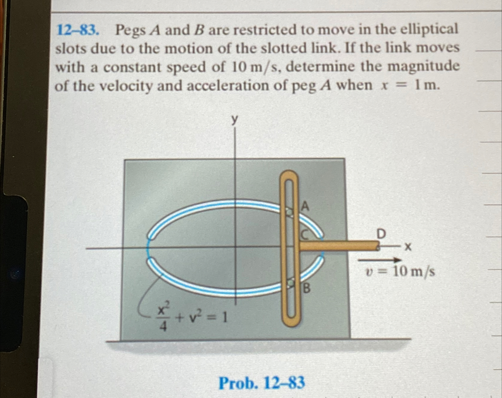 Solved 12-83. Pegs A and B are restricted to move in the | Chegg.com