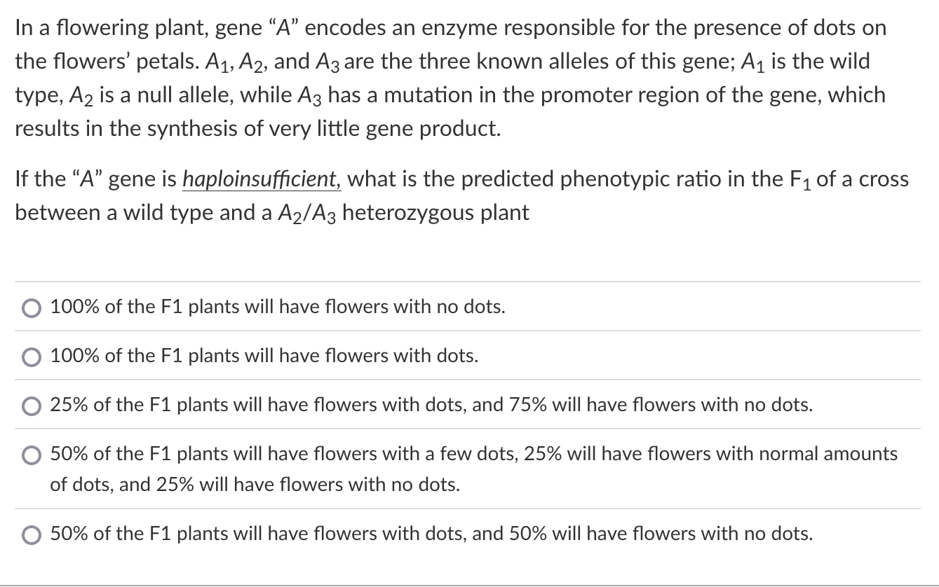 Solved In a flowering plant, gene " A " ﻿encodes an enzyme | Chegg.com
