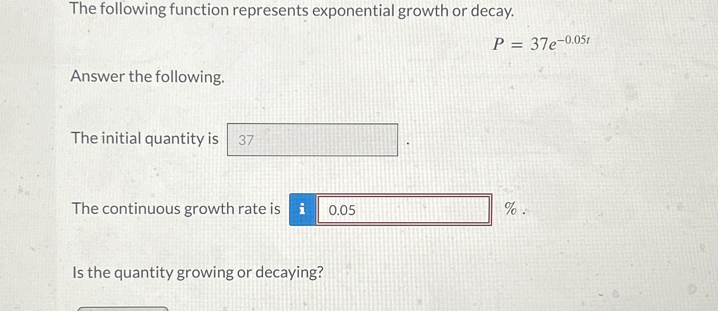 Solved The following function represents exponential growth | Chegg.com