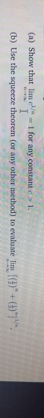 Solved (a) Show that limel/n = 1 for any constante > 1. (b) | Chegg.com