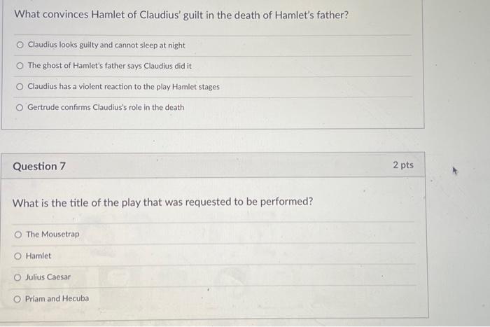 What convinces Hamlet of Claudius' guilt in the death | Chegg.com