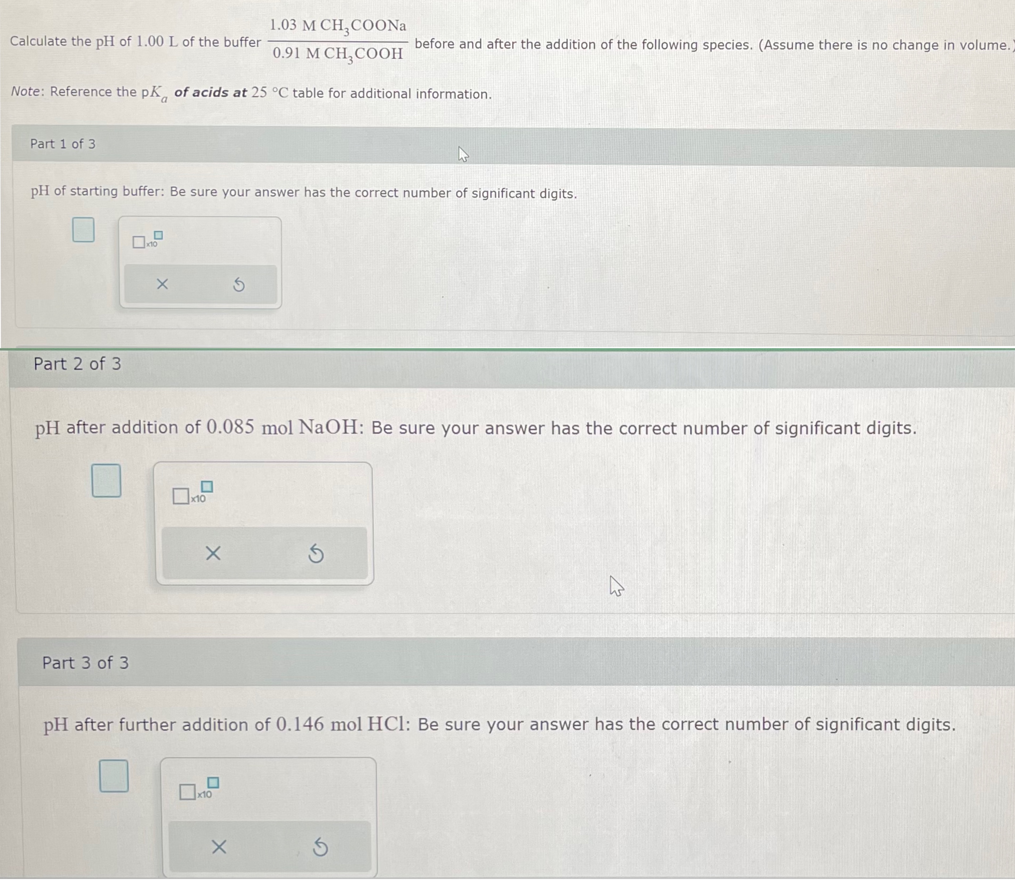 Solved Need help with all three parts. Calculate the pH ﻿of | Chegg.com