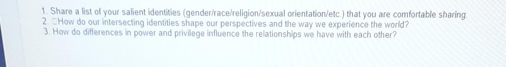 1. Share a list of your salient identities | Chegg.com