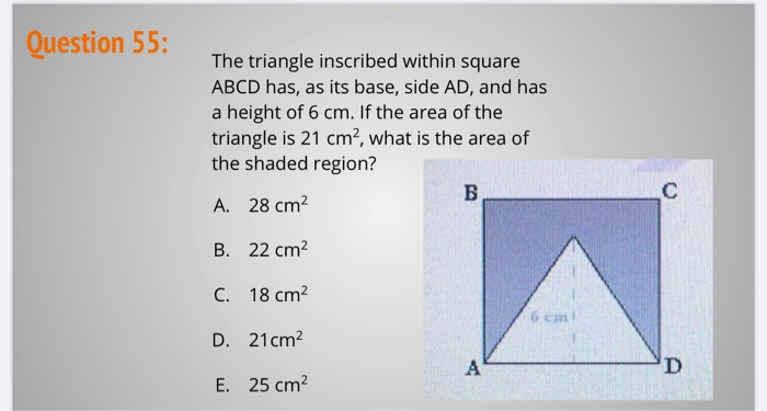 Solved Question 55: The triangle inscribed within square | Chegg.com