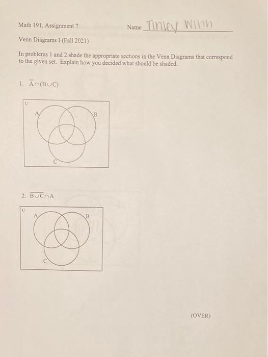 Solved Math 191, Assignment 7 Name Tihley Winn Venn Diagrams | Chegg.com