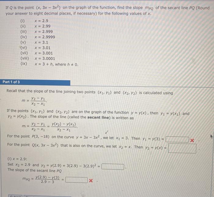 Solved If Q is the point x, 3x – 3x) on the graph of the | Chegg.com