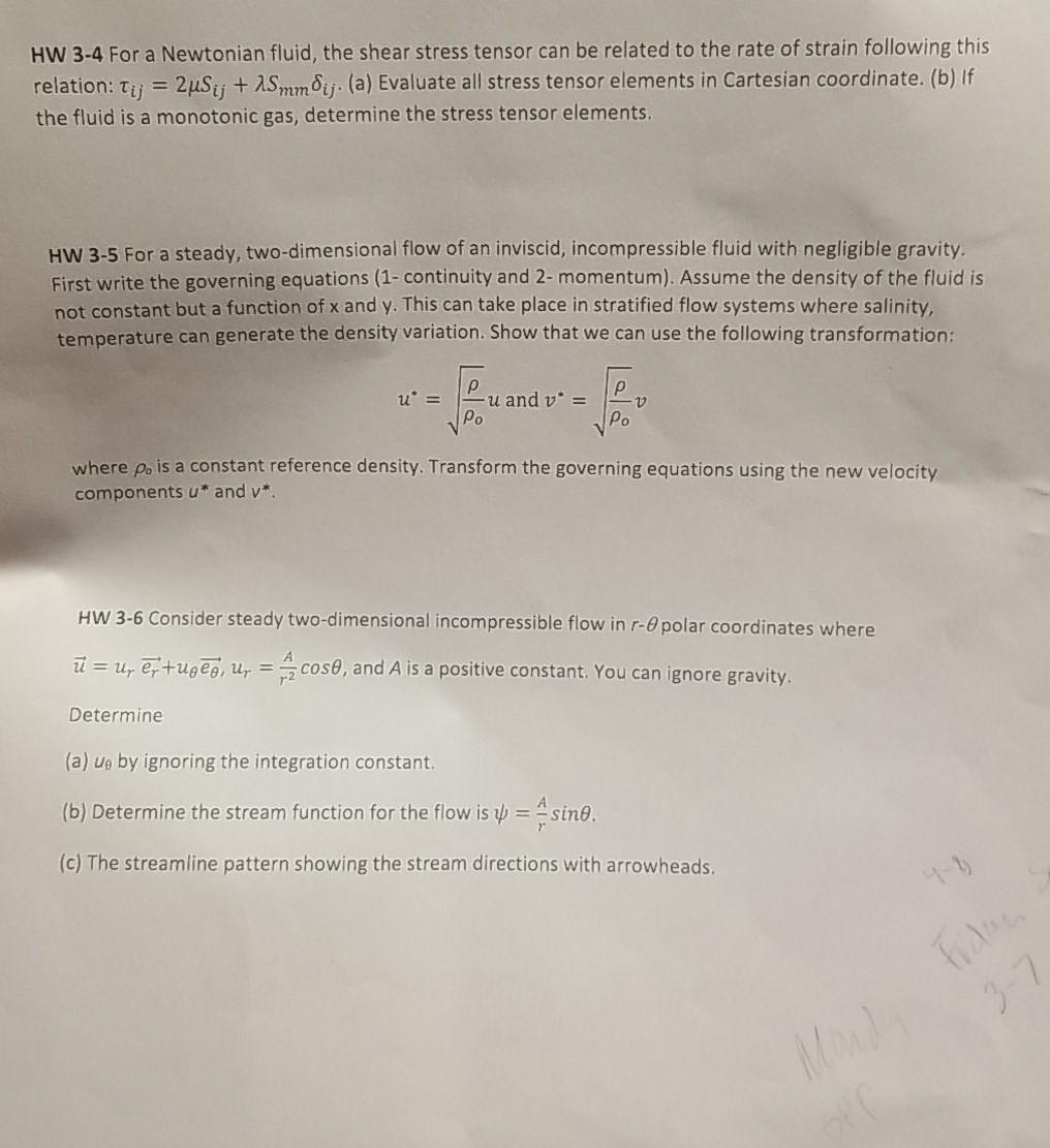 Solved HW 3-4 For a Newtonian fluid, the shear stress tensor | Chegg.com