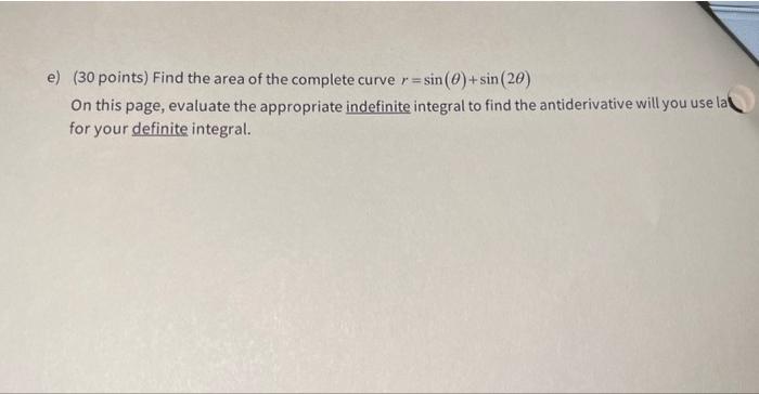 Solved 5) (55 pts) Given the polar curve r=sin(θ)+sin(2θ) a) | Chegg.com