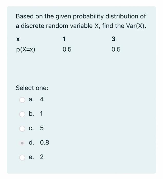 Solved Based on the given probability distribution of a | Chegg.com
