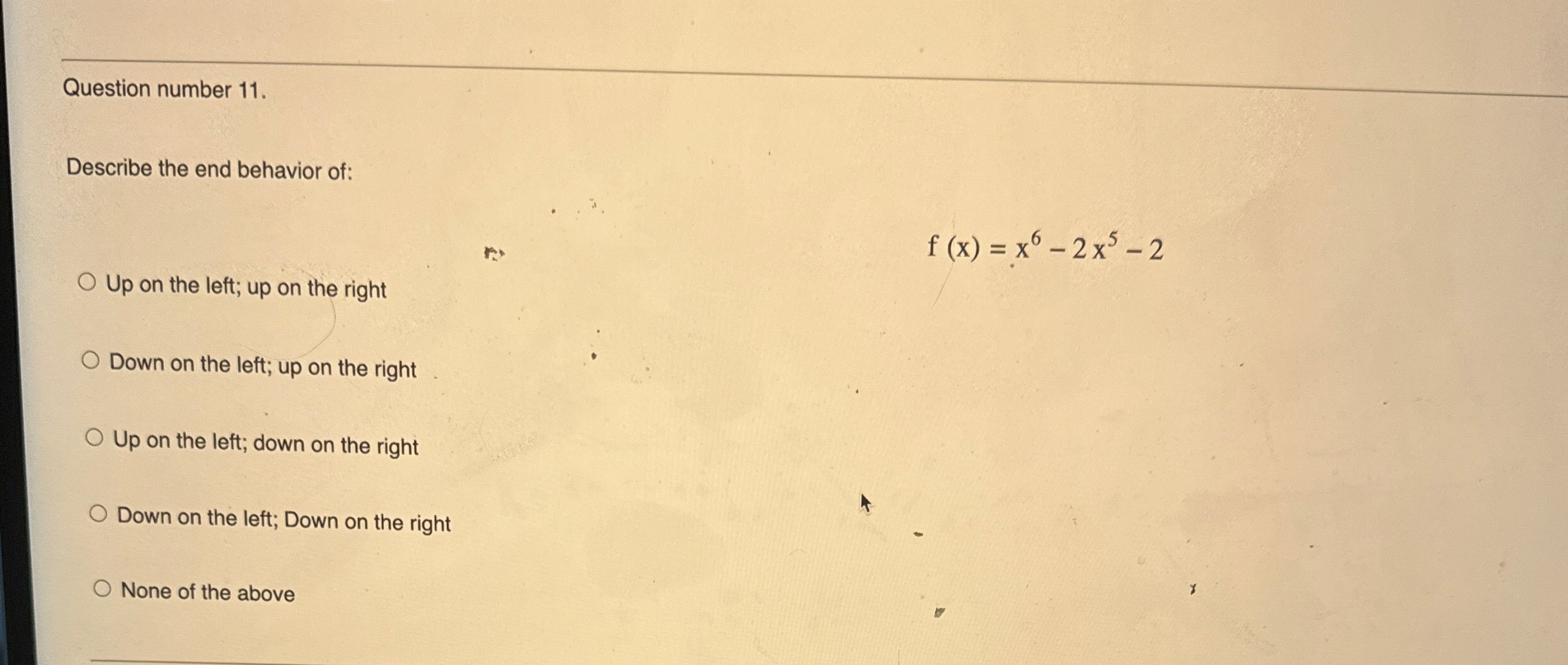 Solved Question number 11.Describe the end behavior | Chegg.com
