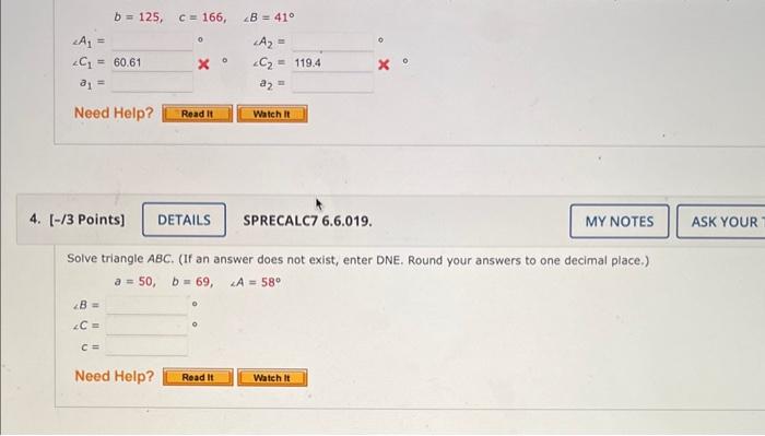 Solved b=125,c=166,∠B=41∘∠A1=∠A2=2C1=4C2=a1=a2= [−13 Points] | Chegg.com